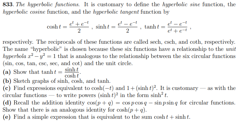 Solved 833. The hyperbolic functions. It is customary to | Chegg.com