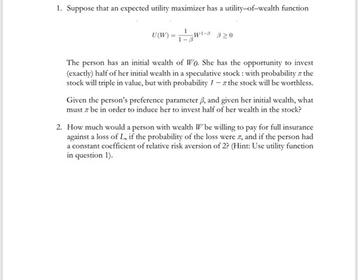 1. Suppose that an expected utility maximizer has a | Chegg.com