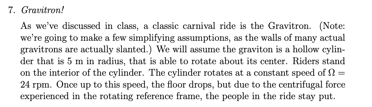 Solved Gravitron! As we've discussed in class, a classic | Chegg.com
