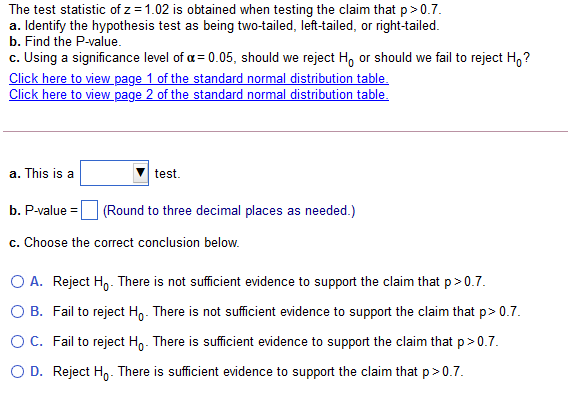 Solved The test statistic of z=1.02 is obtained when testing | Chegg.com