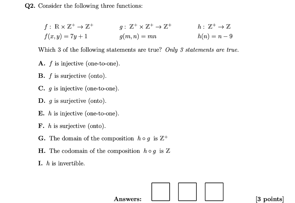 Solved Q2. Consider the following three functions: f: RxZ+ | Chegg.com