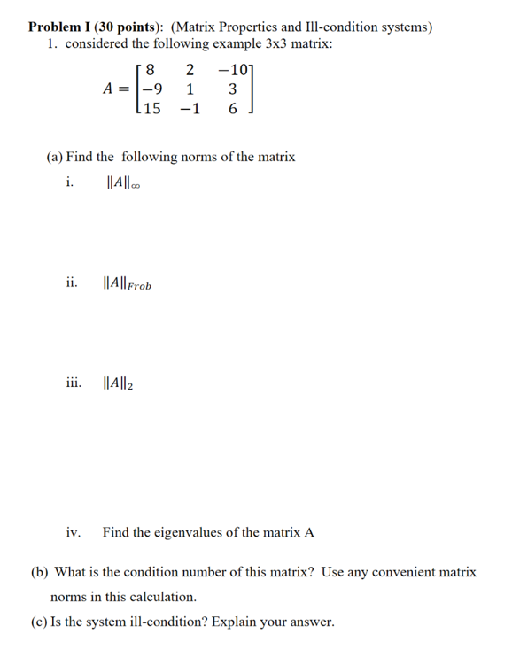Solved Problem I (30 points): (Matrix Properties and | Chegg.com