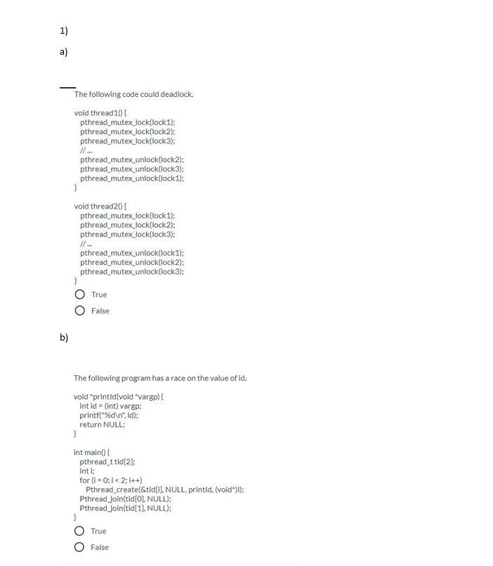 Solved 1) ) a) The following code could deadlock void thread | Chegg.com