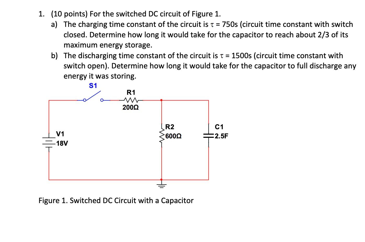 Solved 1. (10 points) For the switched DC circuit of Figure | Chegg.com