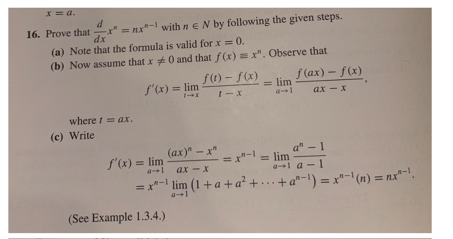 Solved 16. Prove that dxdxn=nxn−1 with n∈N by following the | Chegg.com