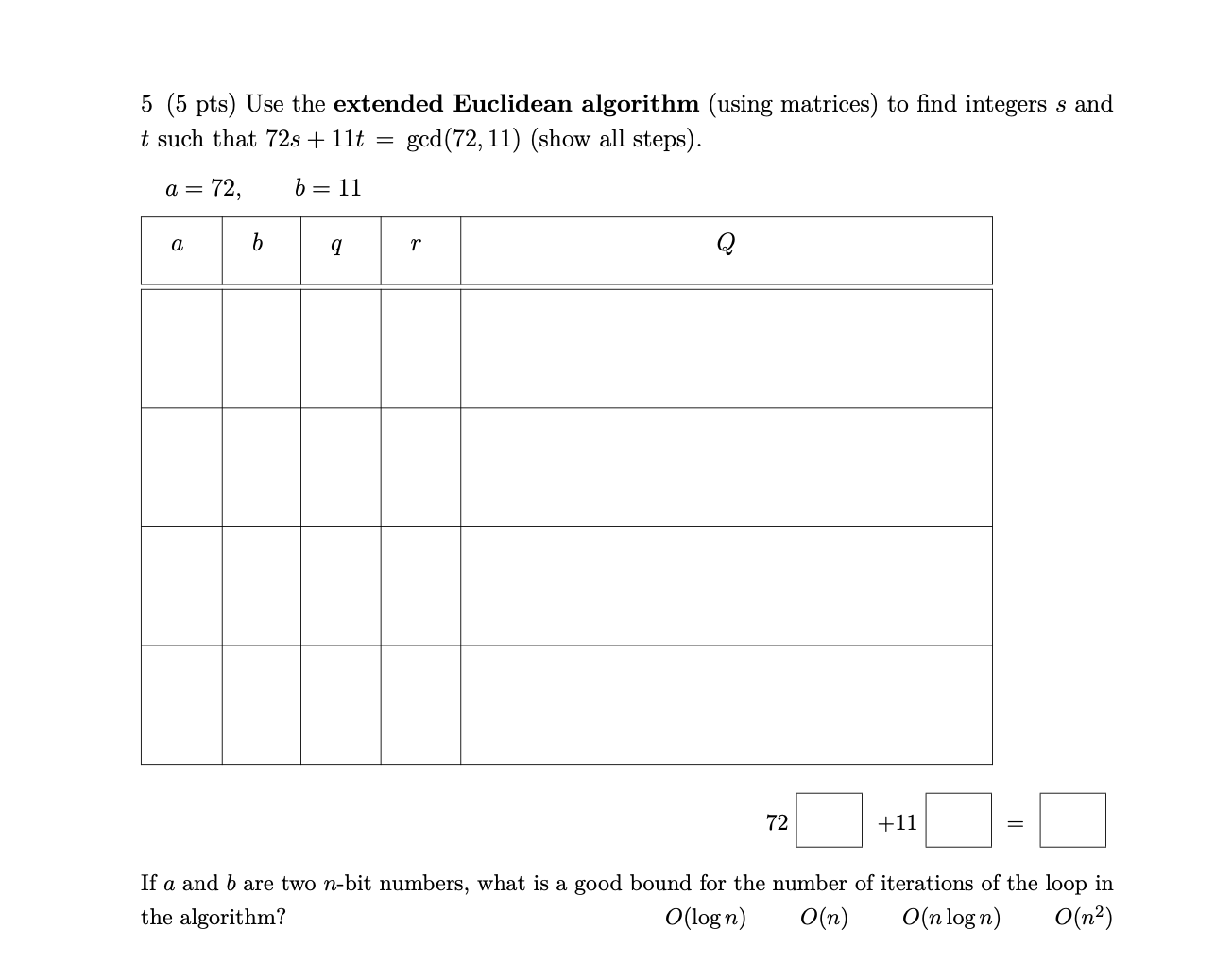 Solved 5 5 Pts Use The Extended Euclidean Algorithm Using 