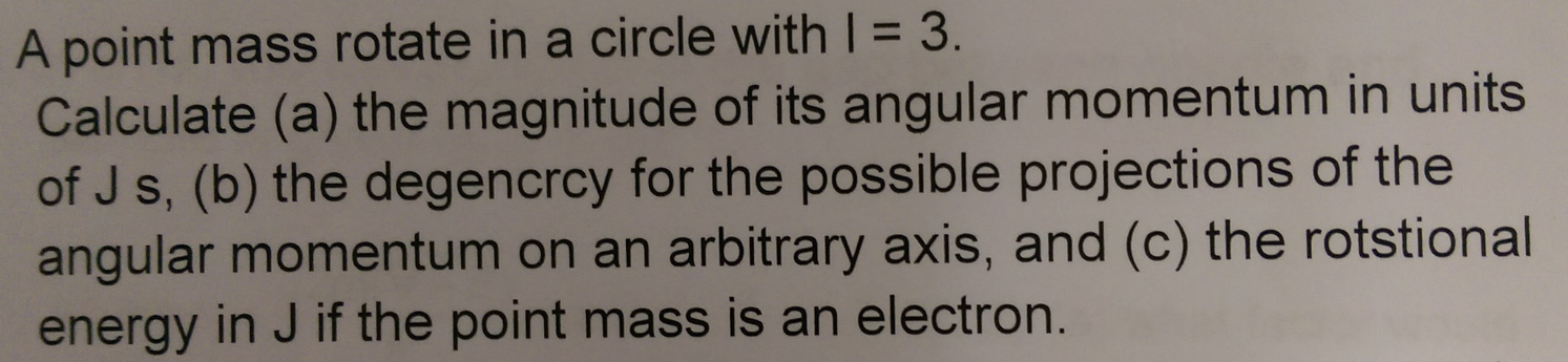 Solved A point mass rotate in a circle with I = 3. Calculate | Chegg.com