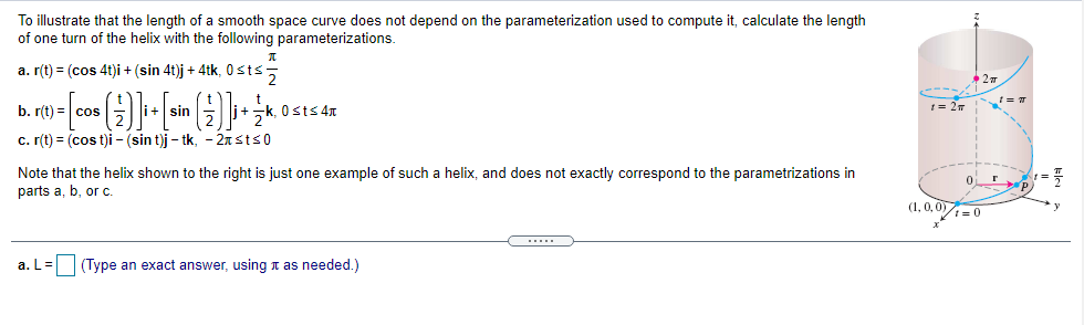 Solved To illustrate that the length of a smooth space curve | Chegg.com