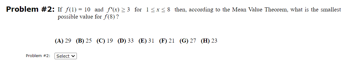 Solved Problem # 2: If f(1)=10 ﻿and f'(x)≥3 ﻿for 1≤x≤8 | Chegg.com