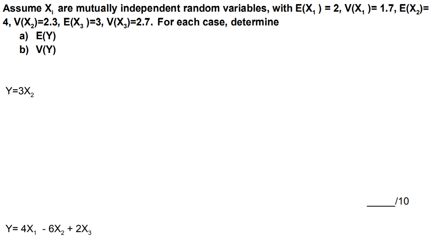 Solved Assume X, are mutually independent random variables, | Chegg.com