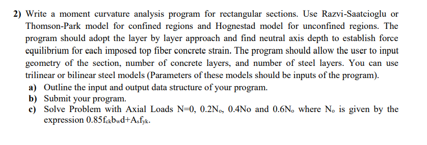 Write a moment curvature analysis program for | Chegg.com