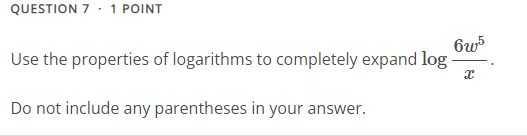 Solved Use the properties of logarithms to completely expand | Chegg.com