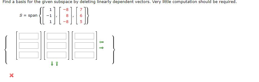 Solved Find a basis for the given subspace by deleting | Chegg.com