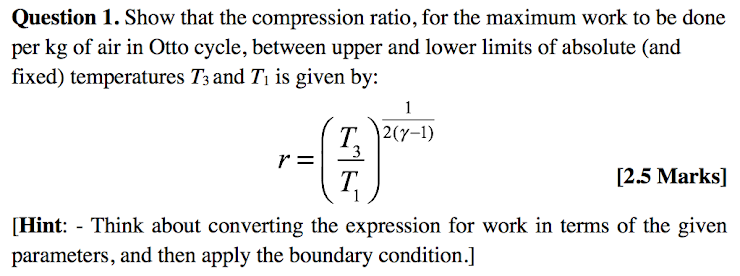 Solved Question 1. Show that the compression ratio, for the | Chegg.com