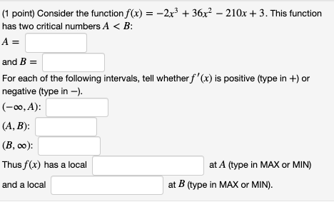 Solved Consider the function f(x)=−2x^3+36x^2−210x+3 This | Chegg.com