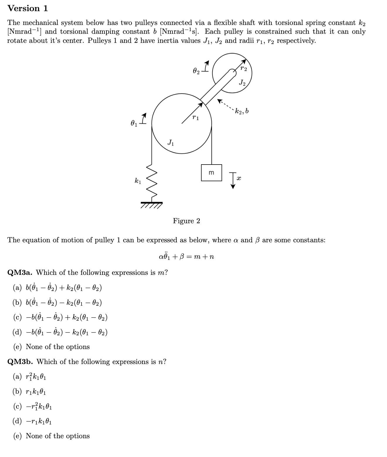 Solved The mechanical system below has two pulleys connected | Chegg.com