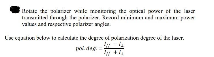 Solved How can I calculate the degree of polarization with | Chegg.com
