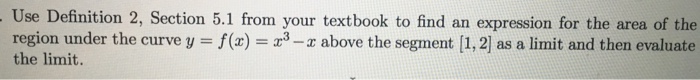Solved Use Definition 2, Section 5.1 from your textbook to | Chegg.com
