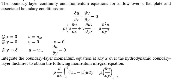 Solved The boundary-layer continuity and momentum equations | Chegg.com