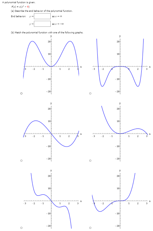 Solved A polynomial function is given. P(x) = x(x2-9) (a) | Chegg.com