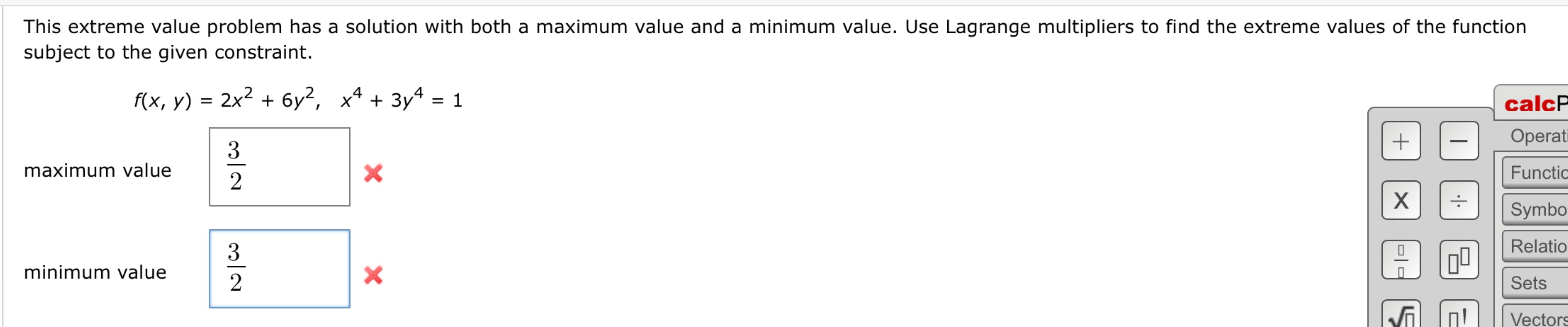 Solved This extreme value problem has a solution with both a | Chegg.com Solved This extreme value problem has a solution with both a | Chegg.com