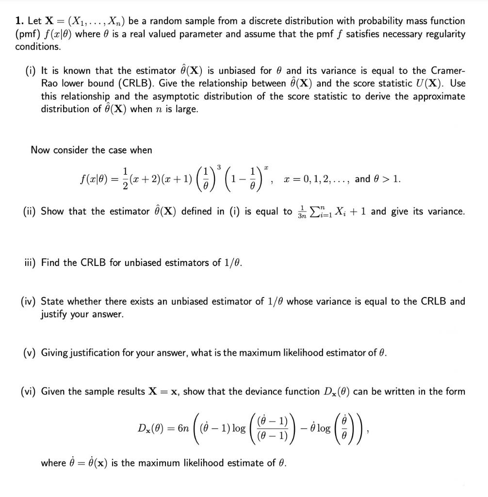 Solved 1. Let X=(X1,…,Xn) be a random sample from a discrete | Chegg.com