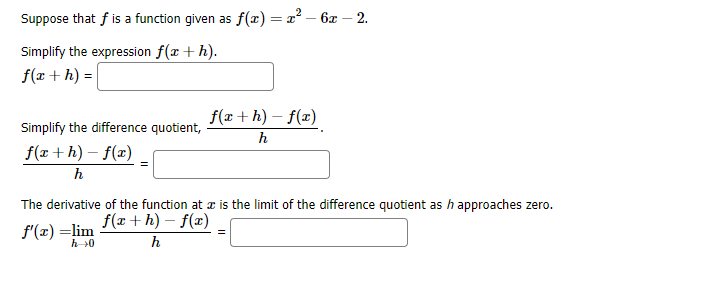 Solved Suppose that f is a function given as f(x)=x2−6x−2. | Chegg.com