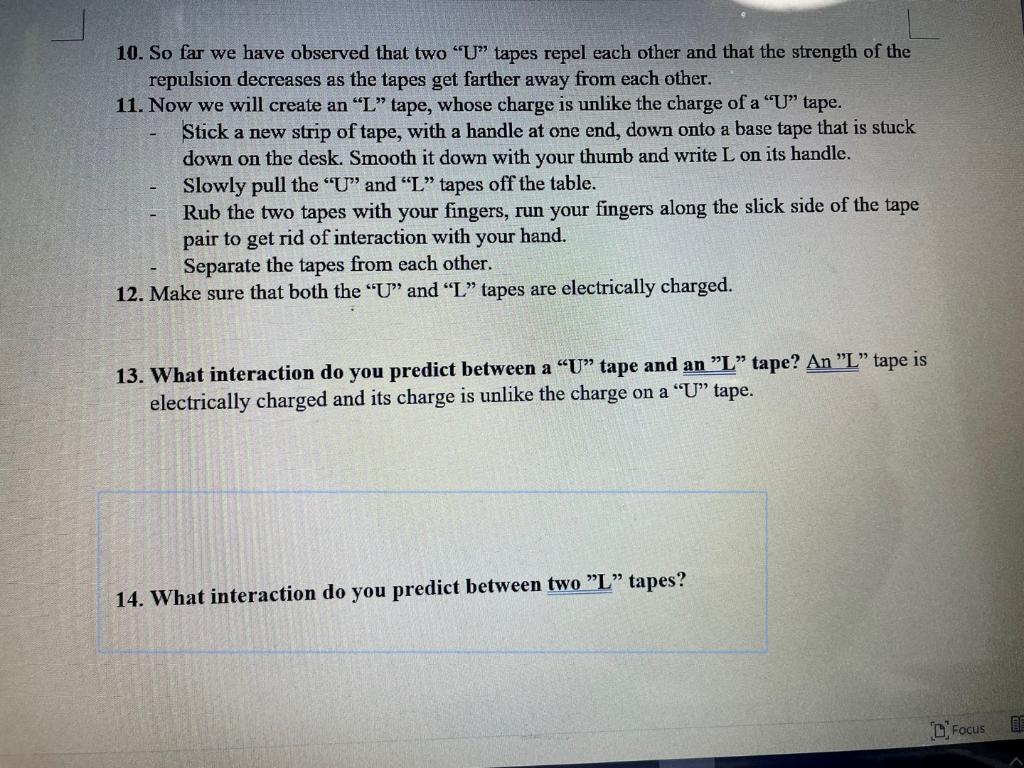 Solved 10. So far we have observed that two “U” tapes repel | Chegg.com