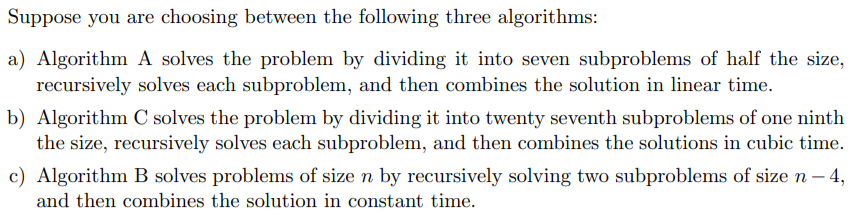 Solved Suppose you are choosing between the following three | Chegg.com