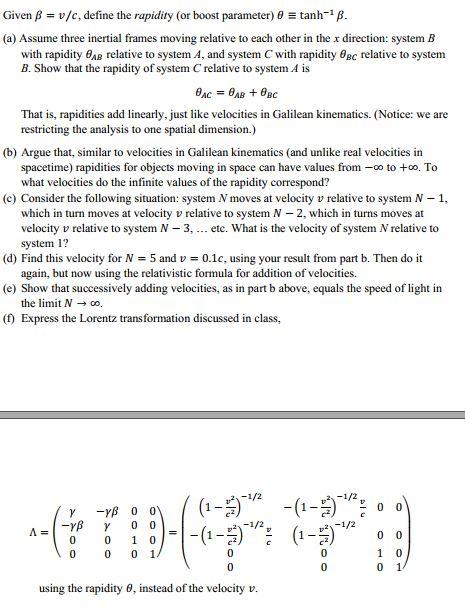 Given B = v/c, define the rapidity (or boost | Chegg.com