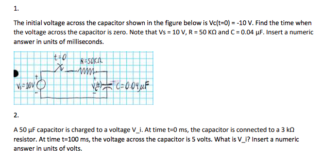 Solved The initial voltage across the capacitor shown in the | Chegg.com