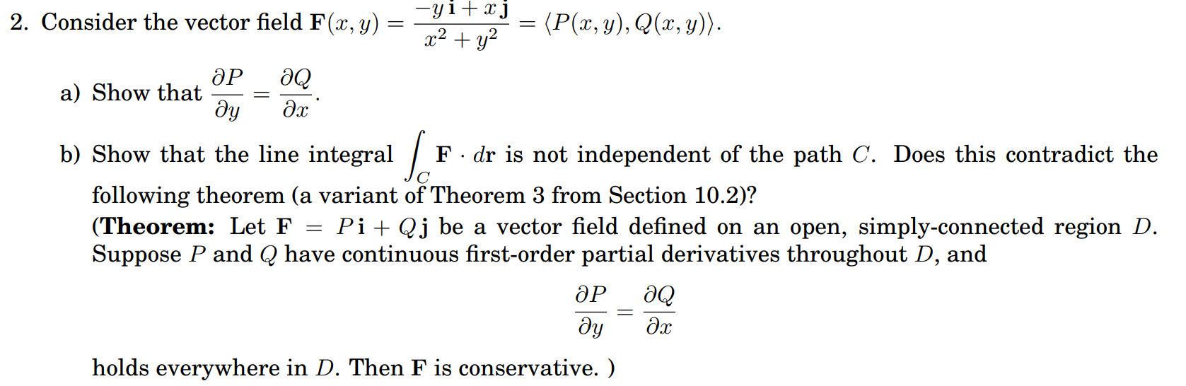 Solved Consider the vector field | Chegg.com