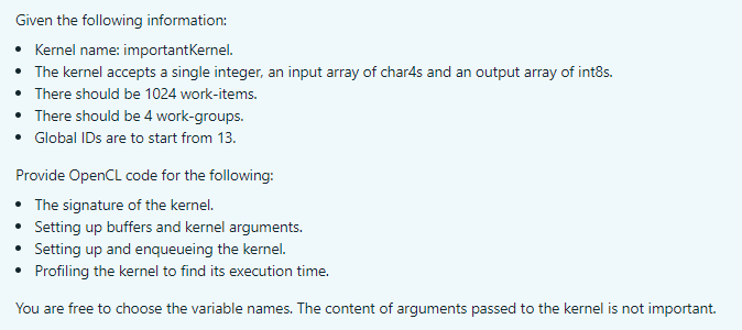 Solved Given the following information: • Kernel name: | Chegg.com