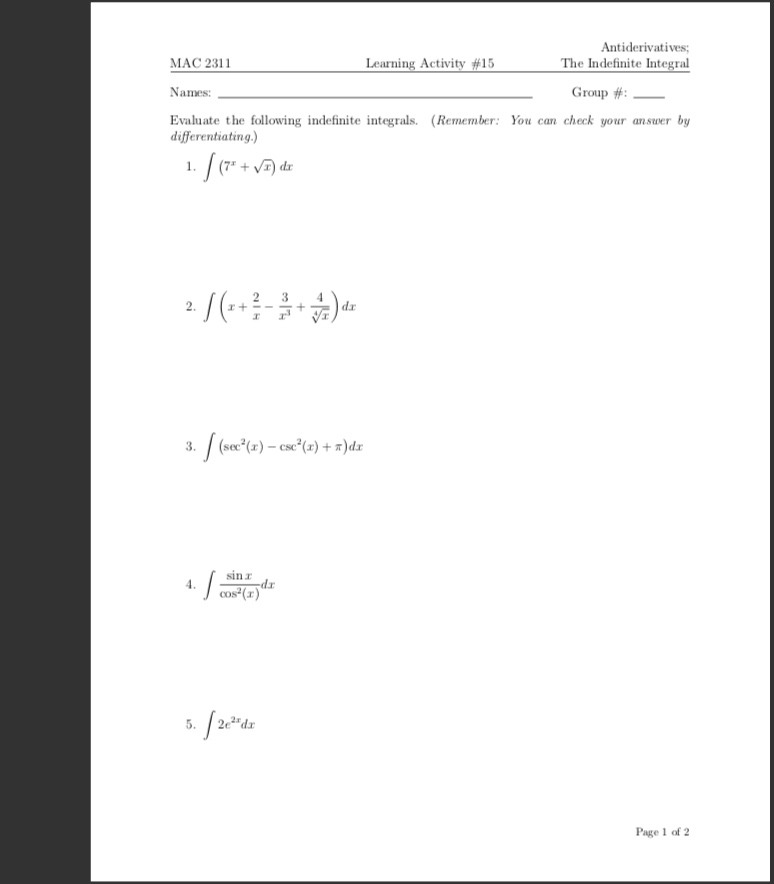 Solved MAC 2311 Antiderivatives; The Indefinite Integral | Chegg.com Solved MAC 2311 Antiderivatives; The Indefinite Integral | Chegg.com