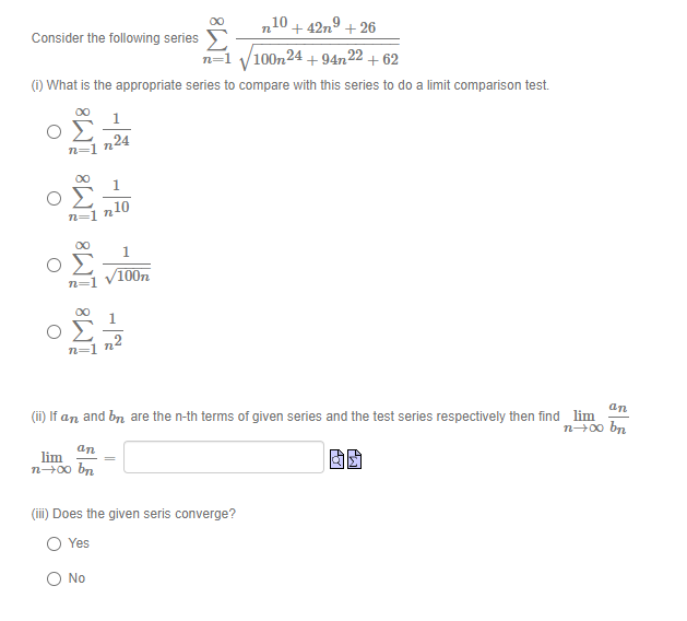 Solved 00 n 10+ 42n9 +26 Consider the following series n= | Chegg.com