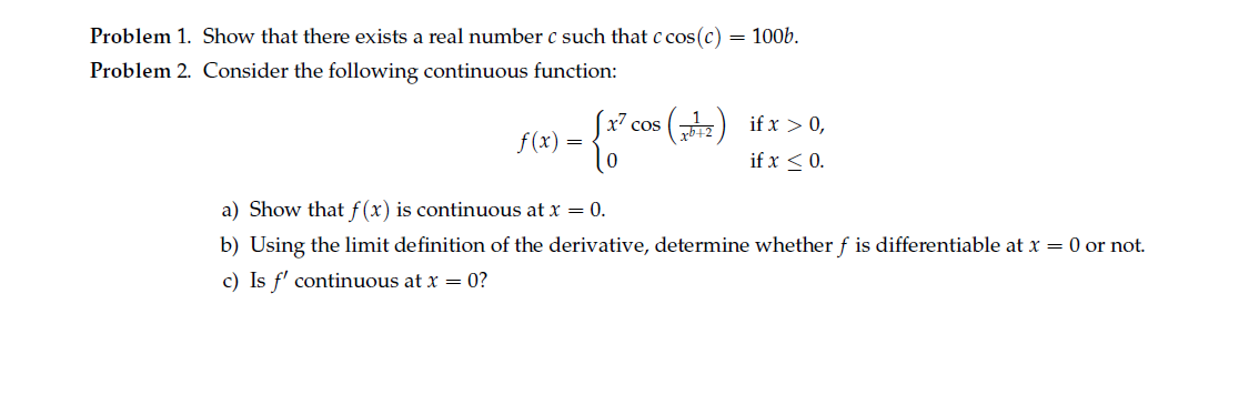 Solved Problem 1. Show that there exists a real number c | Chegg.com