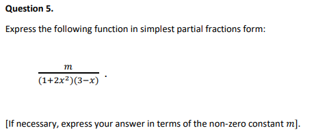 Solved Question 5. Express the following function in | Chegg.com