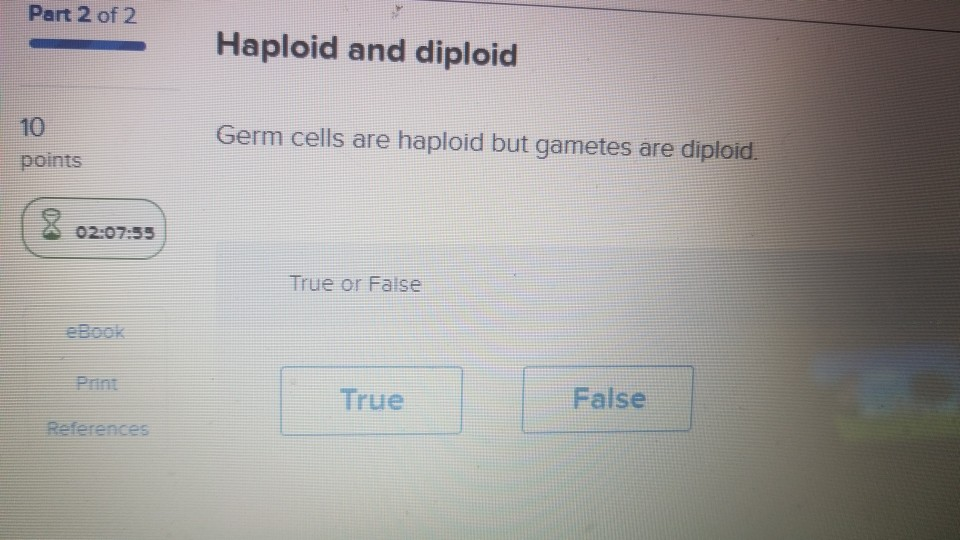 Solved Part 2 of 2 Haploid and diploid 10 points Germ cells | Chegg.com