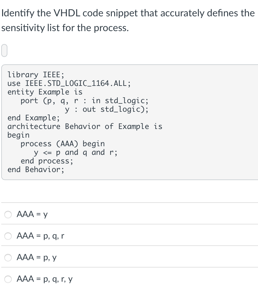 Solved Identify the VHDL ﻿code snippet that accurately | Chegg.com