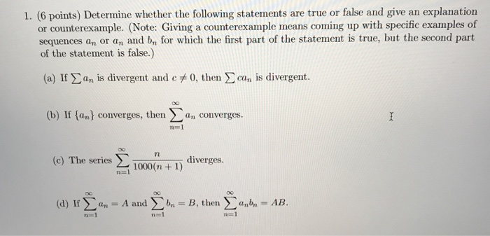 Solved Determine whether the following statements are true | Chegg.com