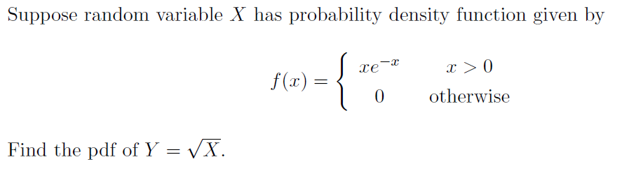 Solved Suppose random variable X has probability density | Chegg.com