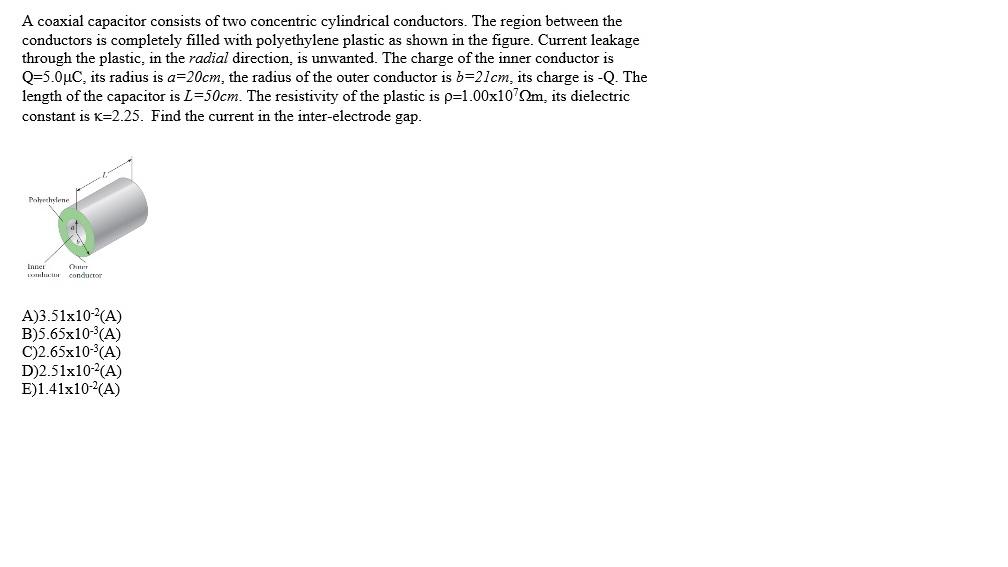 Solved A coaxial capacitor consists of two concentric | Chegg.com