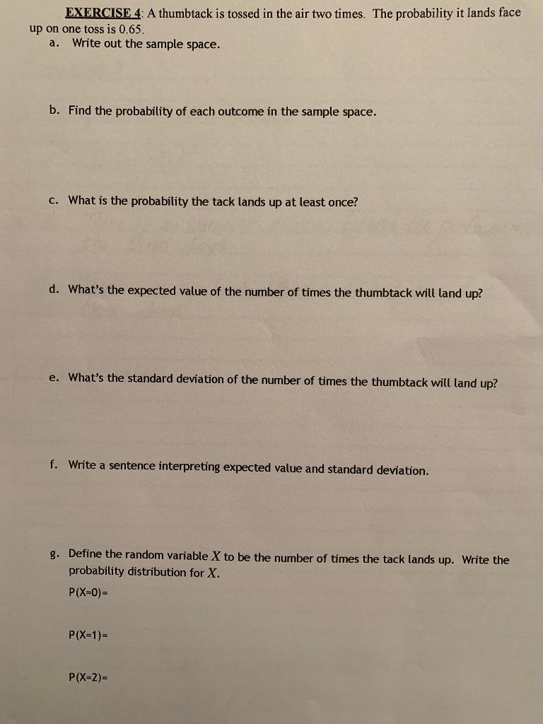 Solved EXERCISE 4: A thumbtack is tossed in the air two | Chegg.com