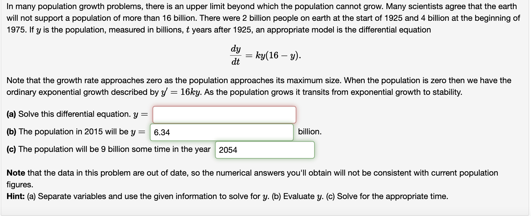 Solved In many population growth problems, there is an upper | Chegg.com
