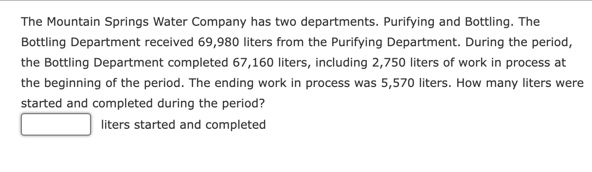 Solved The Mountain Springs Water Company has two | Chegg.com