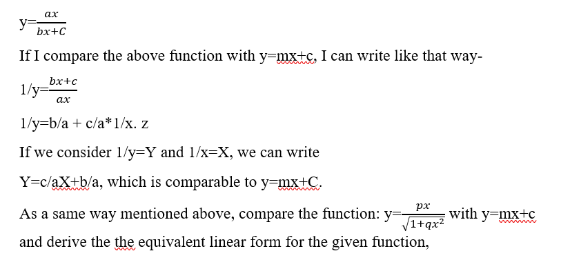 Solved y=axbx+CIf I compare the above function with y=mx+c, | Chegg.com