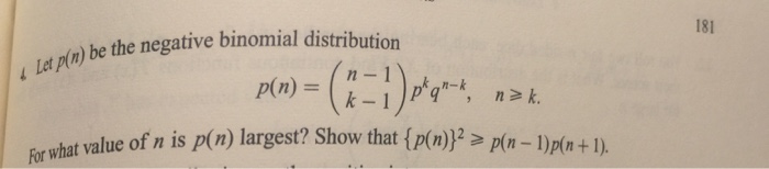 Solved 181 n) be the negative binomial distribution | Chegg.com