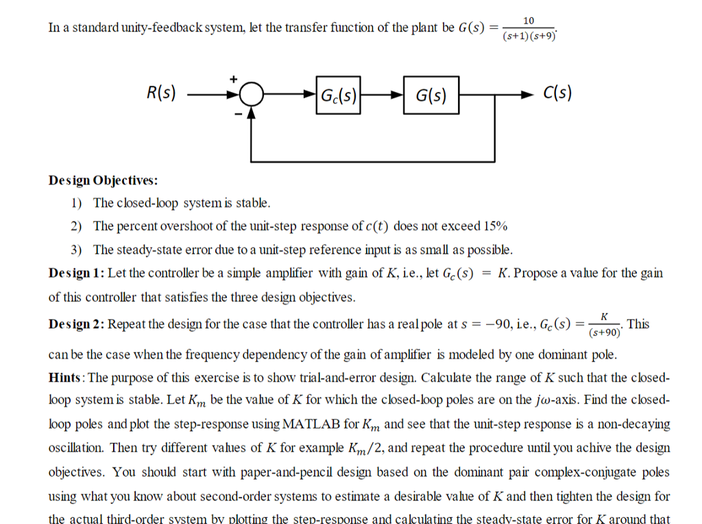 Solved 10 In a standard unity-feedback system, let the | Chegg.com