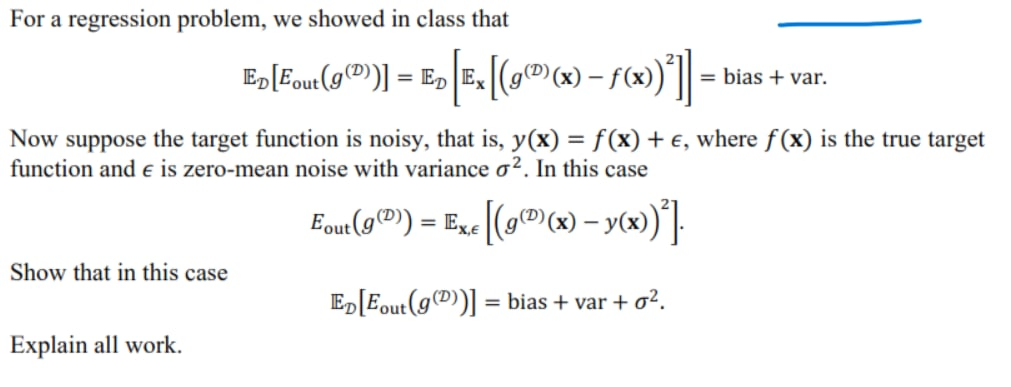 Solved For a regression problem, we showed in class that | Chegg.com