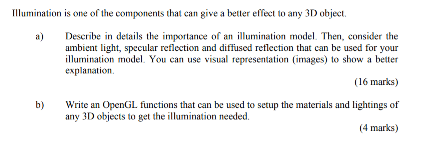 Solved Illumination is one of the components that can give a | Chegg.com